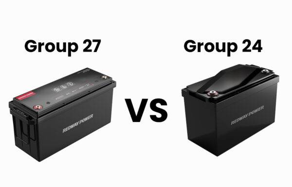 Group 27 Vs 24 Batteries, What Are The Differences?