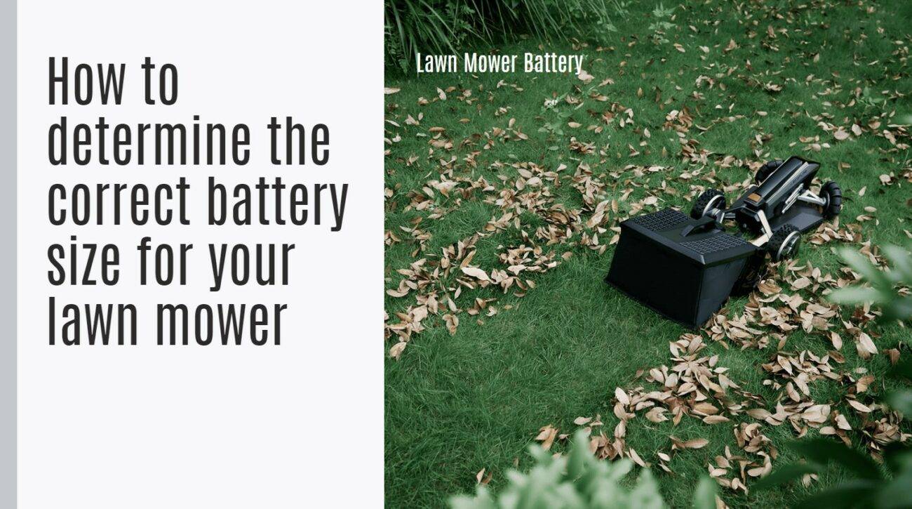 Does it matter what battery I put in my lawn mower?