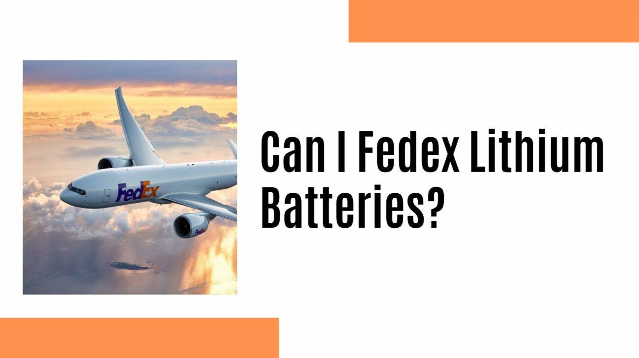 How to Safely Ship Lithium Batteries with FedEx - Redway Power™