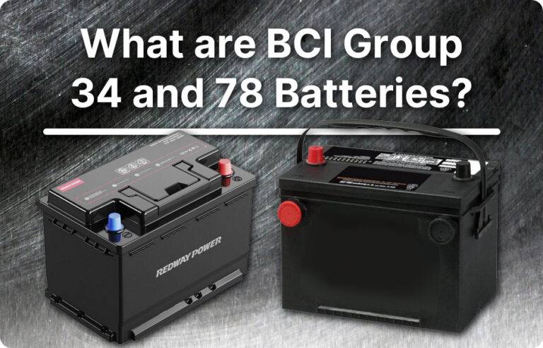BCI Group 34/78 Batteries, All You Need to Know