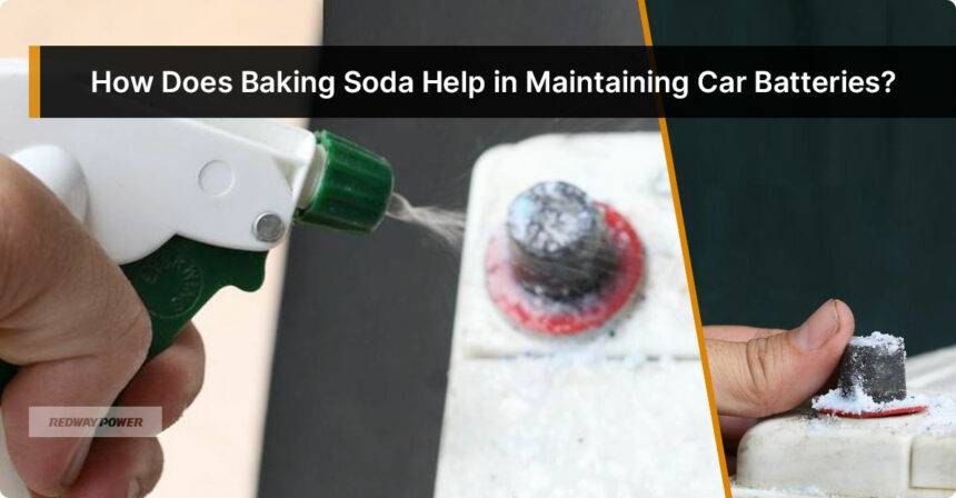 How To Use Baking Soda For Car Battery Maintenance?