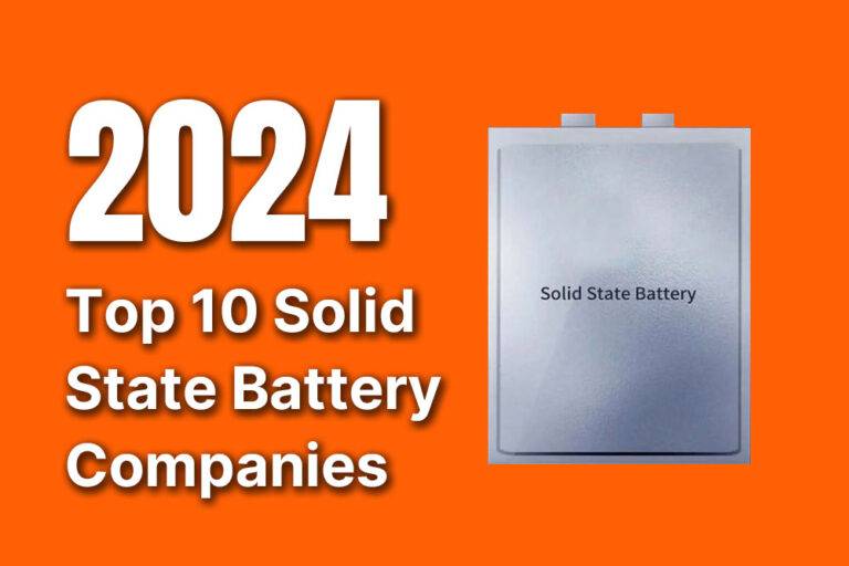 Top 10 Solid State Battery Companies 2024