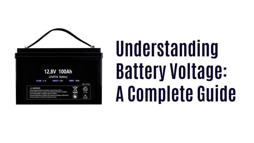 Understanding Battery Voltage: A Complete Guide - Redway