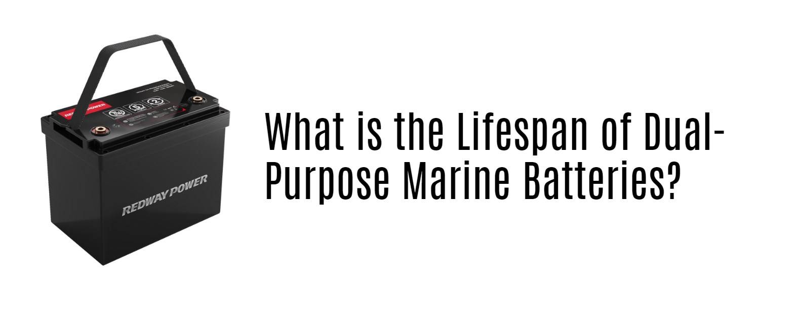Understanding the Drawbacks of Dual-Purpose Marine Batteries