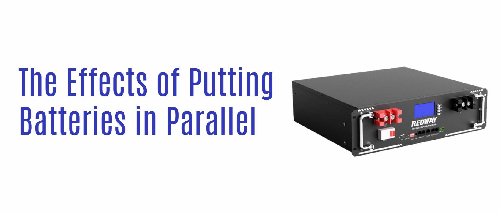 What happens if you put two batteries in parallel?