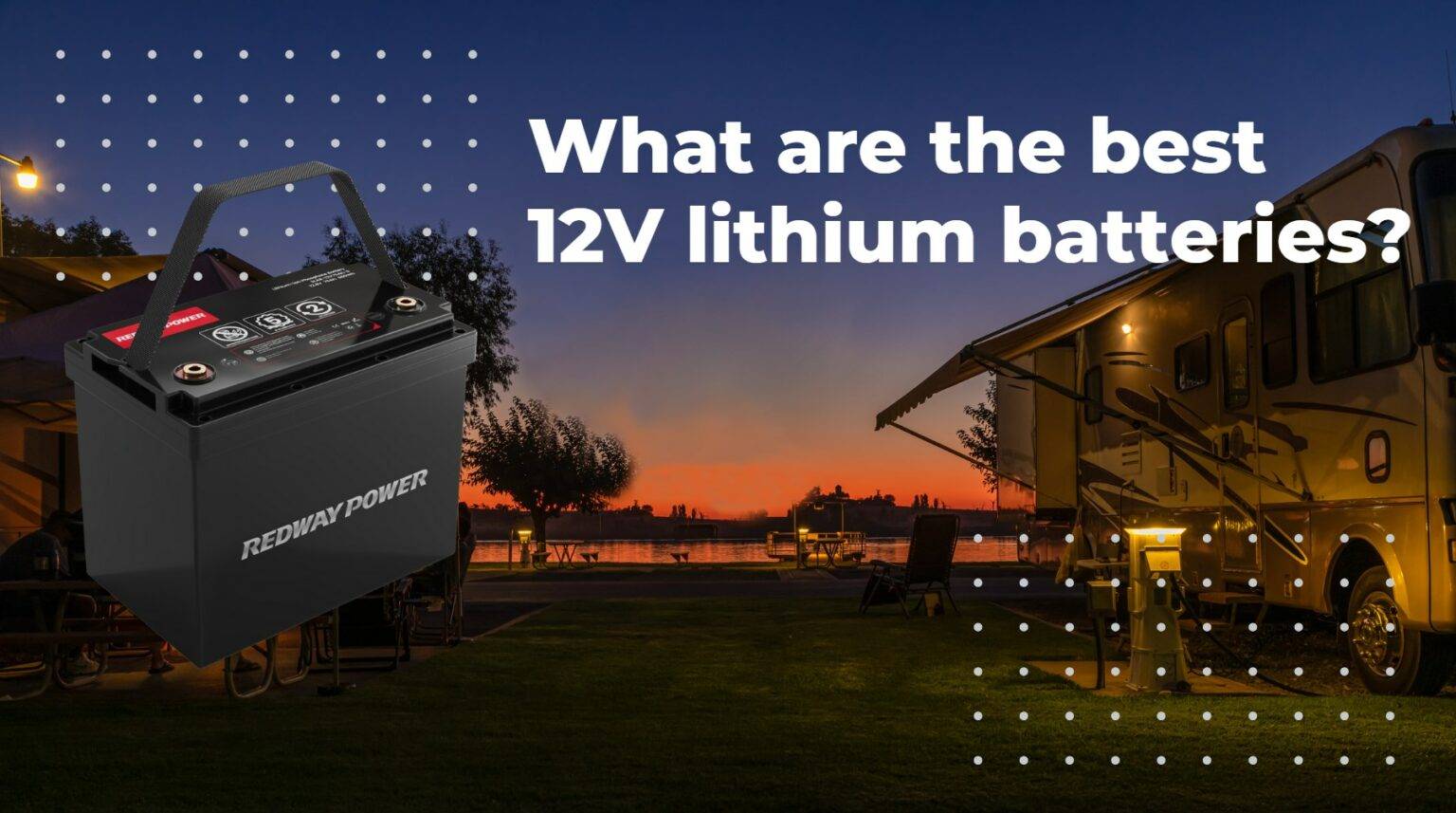 Lithium Titanate Battery LTO, Comprehensive Guide